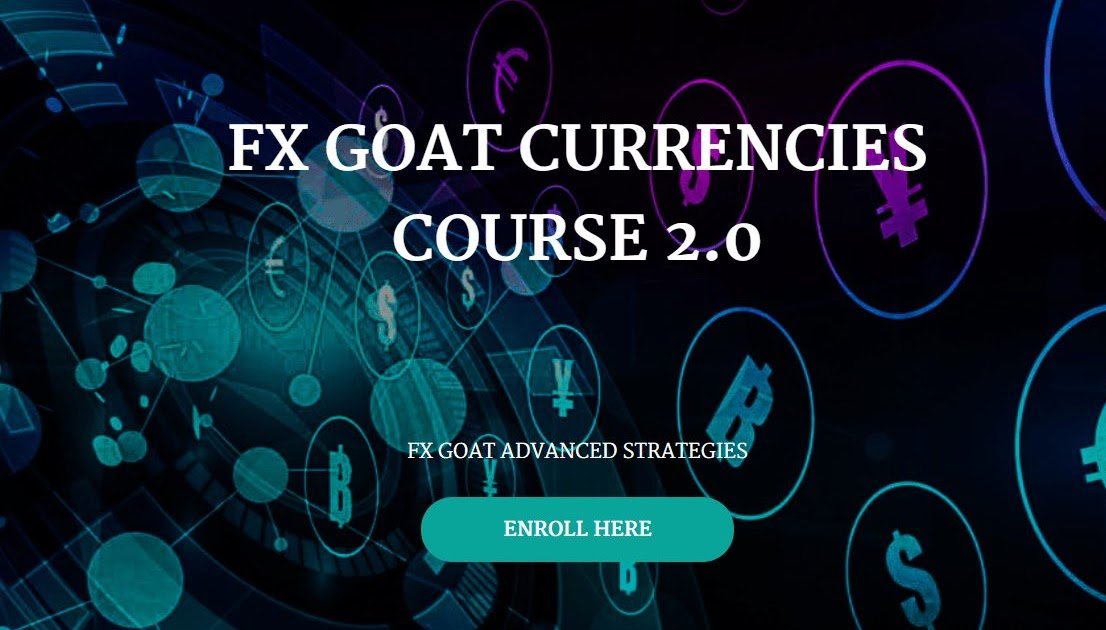 FX GOAT CURRENCIES COURSE 2.0 | Aid the student